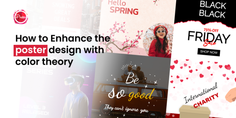 How to Enhance the Poster Design with Color Theory?