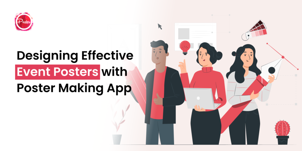 Designing Effective Event Posters with Poster Making App