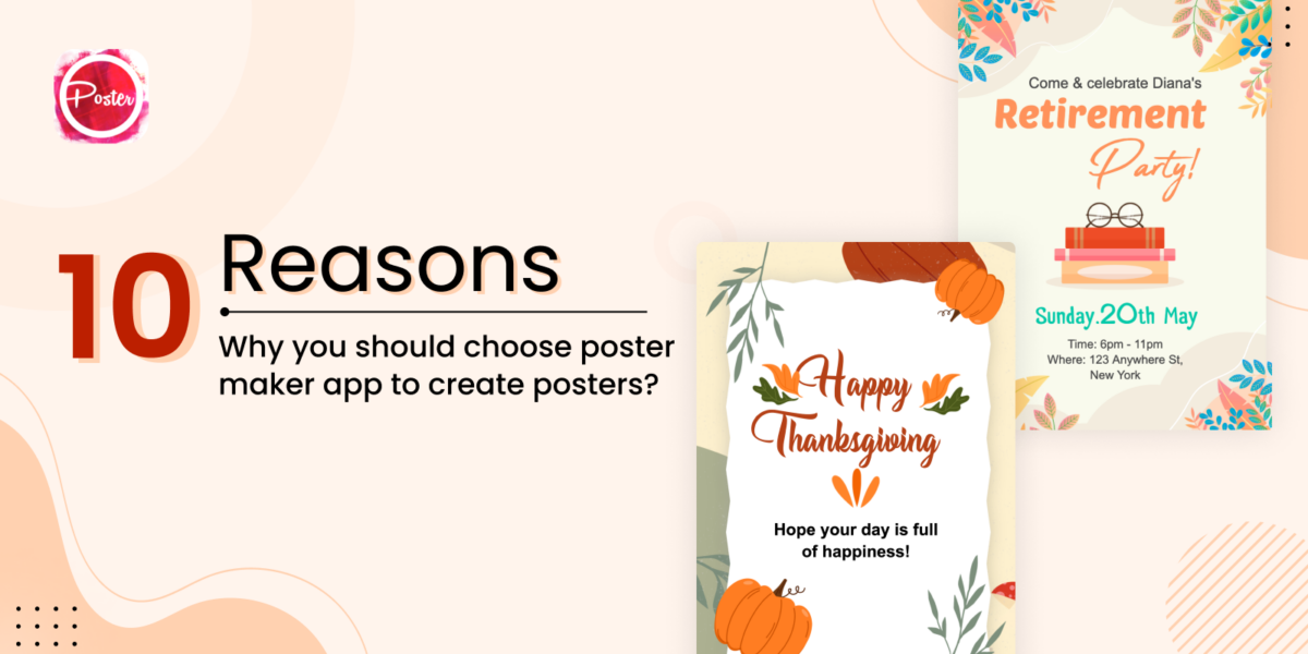 Reasons Why You Should Choose the "Poster Maker" App to Create Posters ...